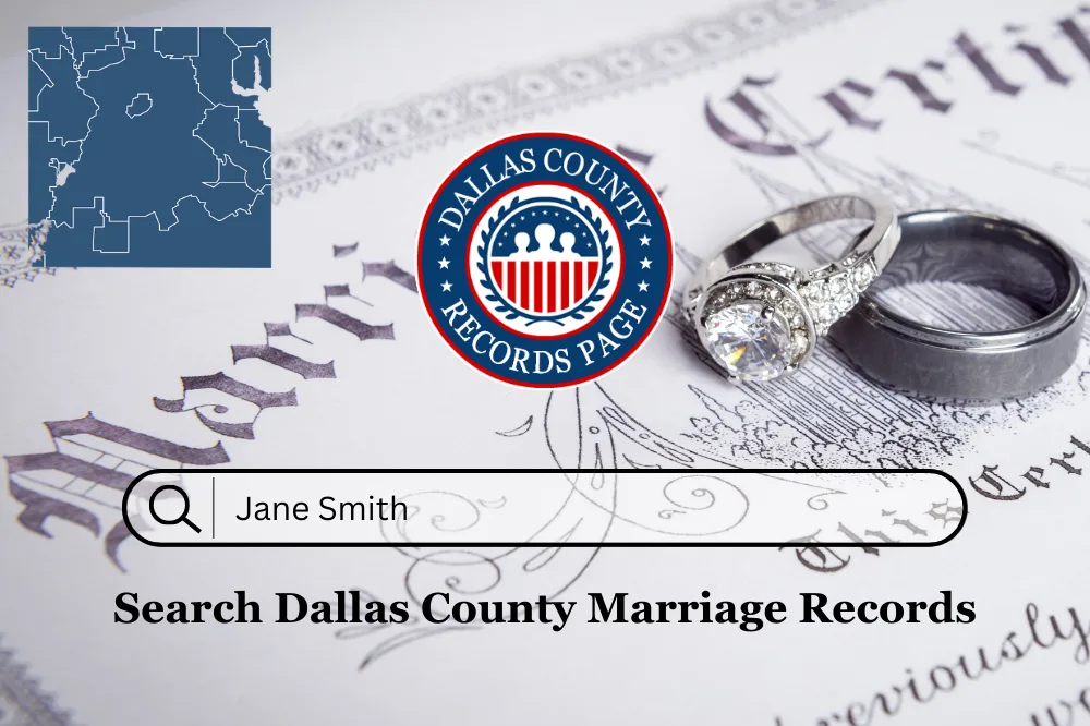 Search Free Dallas County Marriage Records: License Lookup